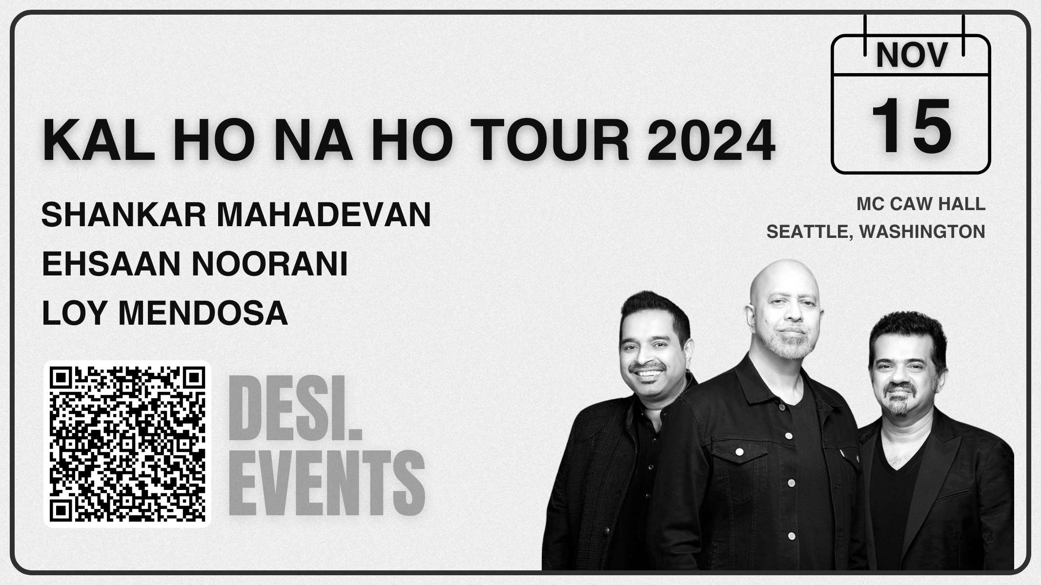 Shankar-Ehsaan-Loy - Kal Ho Na Ho 2024 - Nov 15 2024 - McCaw Hall - Seattle - Washington - Desi ...